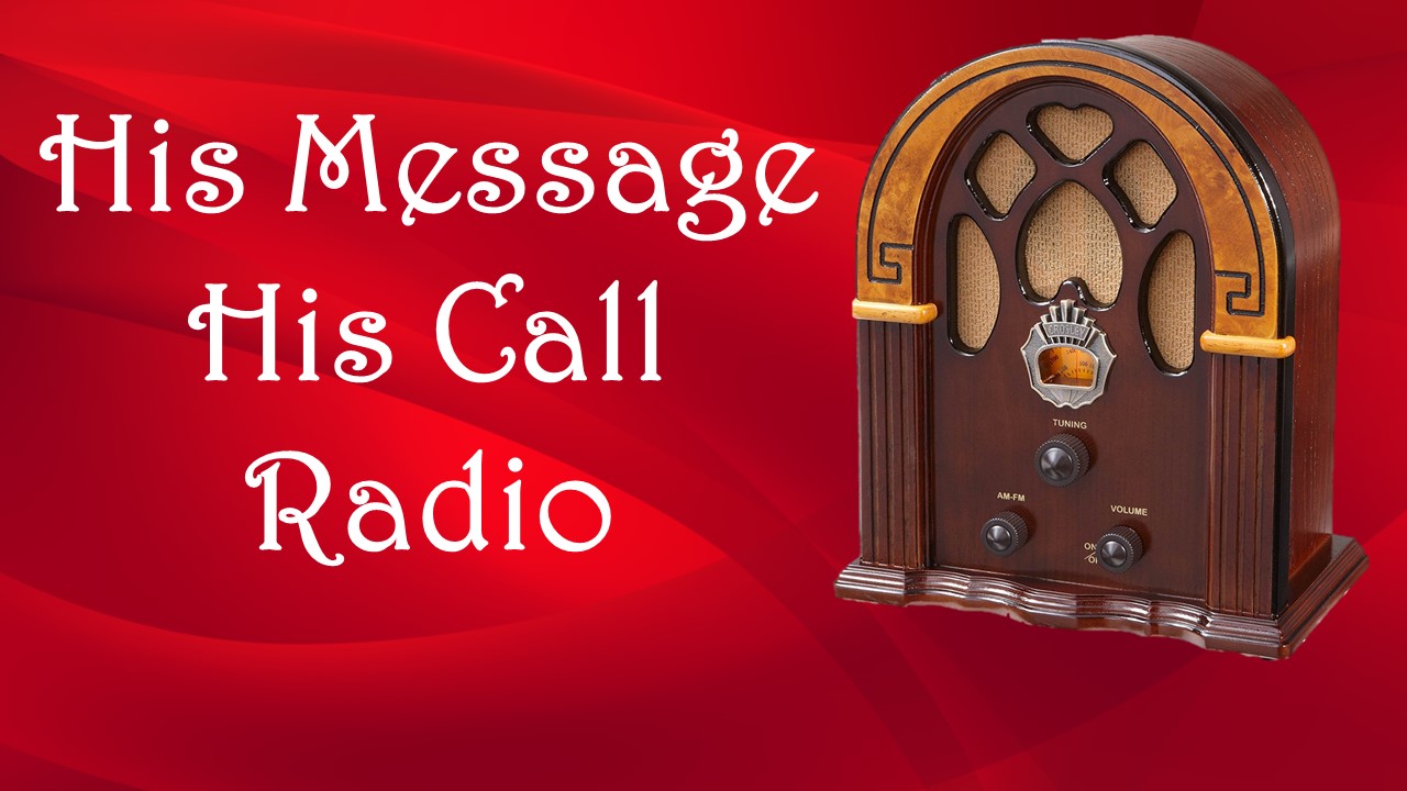 Programming Additions And Changes – His Message His Call Radio